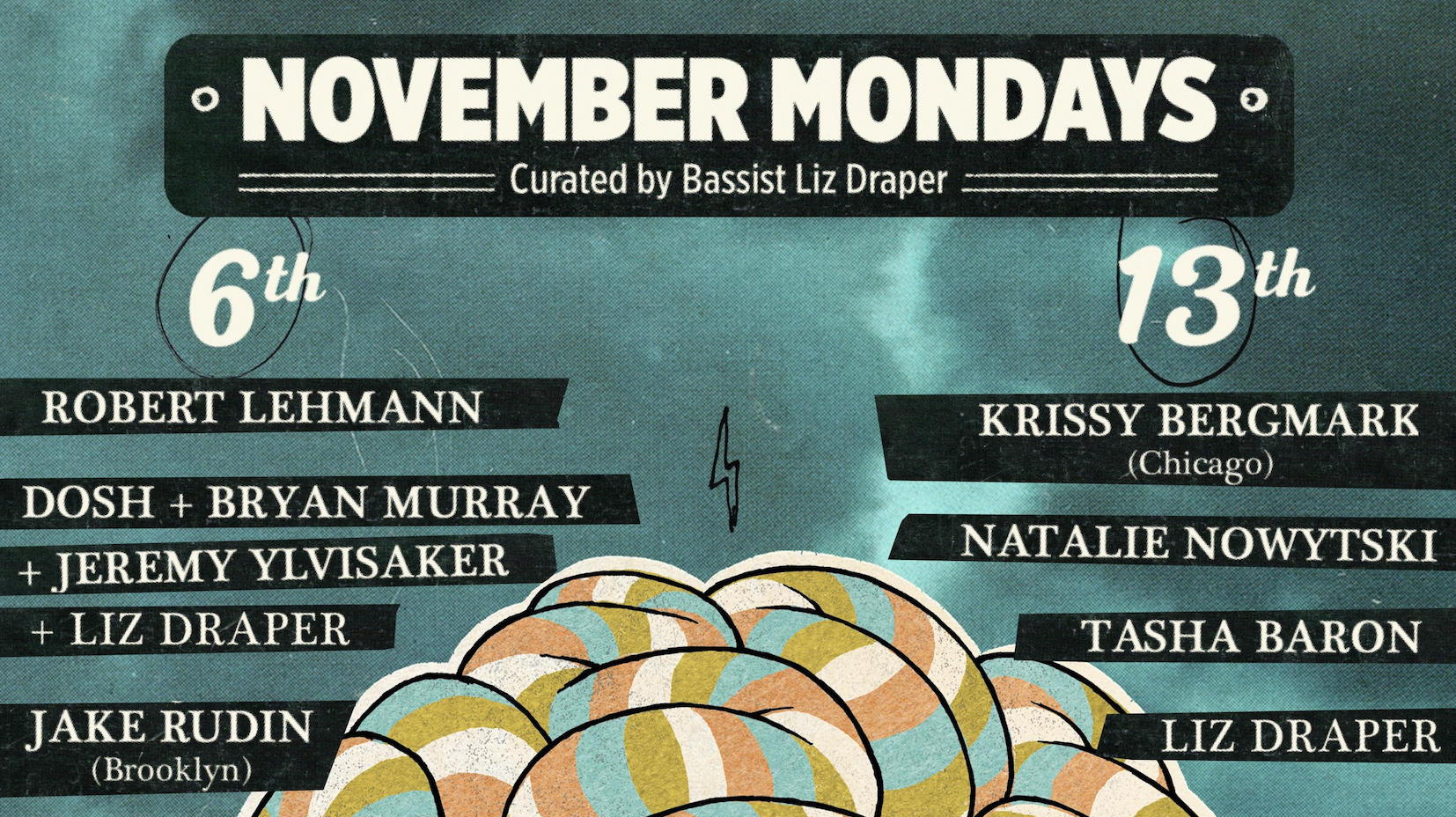 Interview: Liz Draper / Curated “November Mondays” Series In Nov At ...